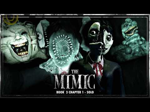 The Mimic - Book 3 Chapter 1 - Solo (Full Walkthrough) | Roblox