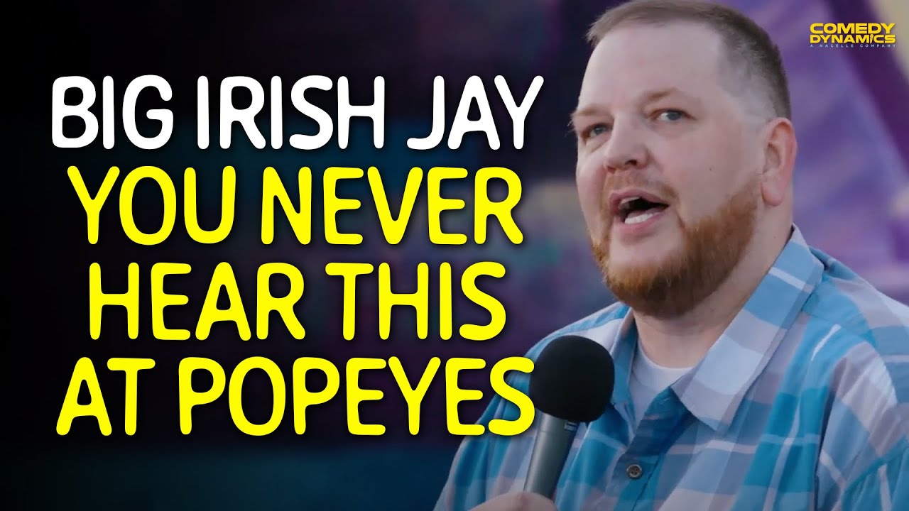 You Never Hear This at Popeyes - Big Irish Jay - YouTube