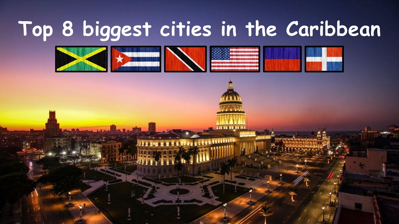 Largest City In The Caribbean