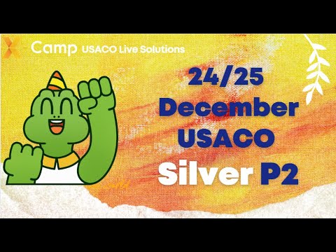 X Camp 24/25 Dec USACO Live Solution Silver - P2 Deforestation - YouTube