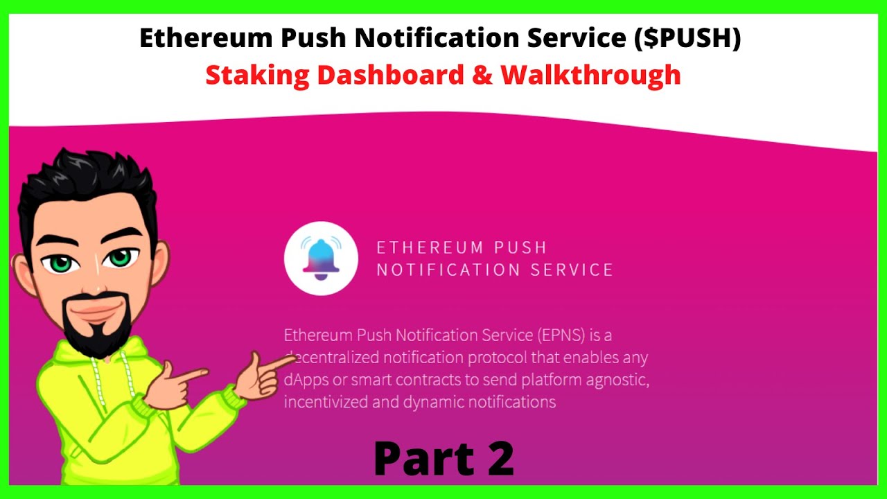Ethereum Push Notification Service ($PUSH) Staking Dashboard (Part 2) - YouTube