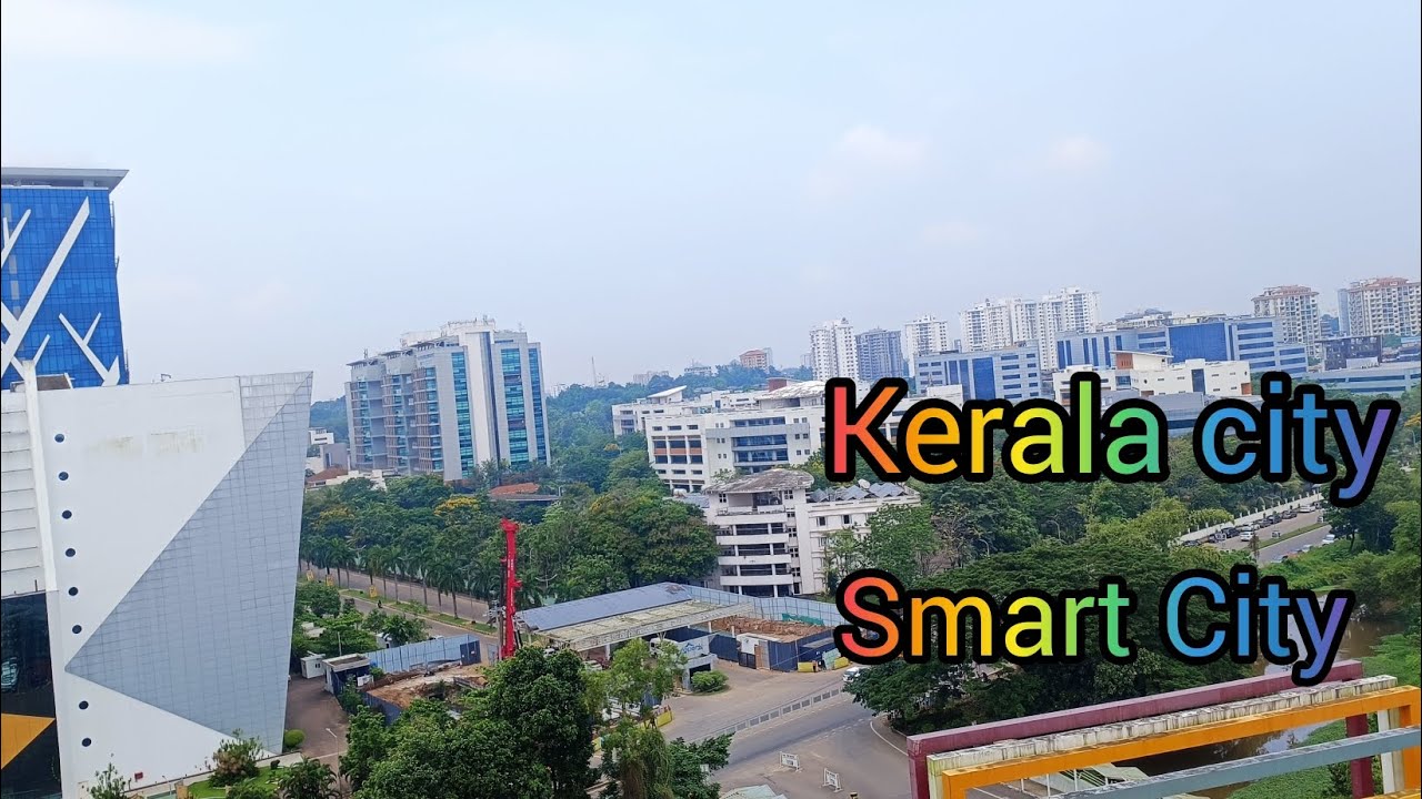 Kerala city smart City video lx biki blog - YouTube