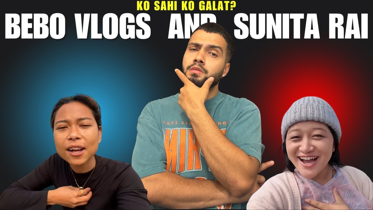 Bebo Vlogs and Sunita Rai controversy|| THIS IS CRAZY!!! - YouTube