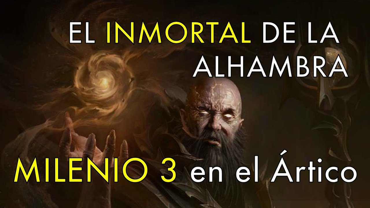 El Inmortal Que Construyó la Alhambra - Milenio 3 en el Ártico - YouTube