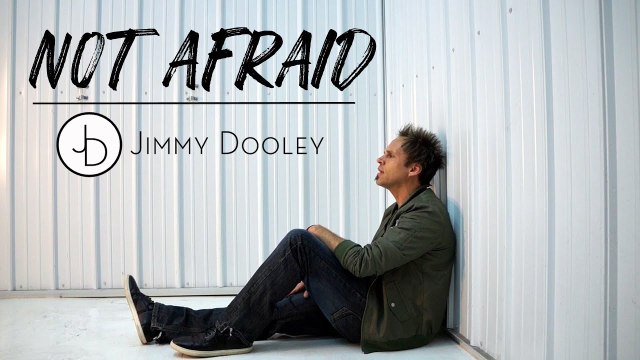 Jimmy Dooley - Not Afraid [Official Lyric Video] - YouTube
