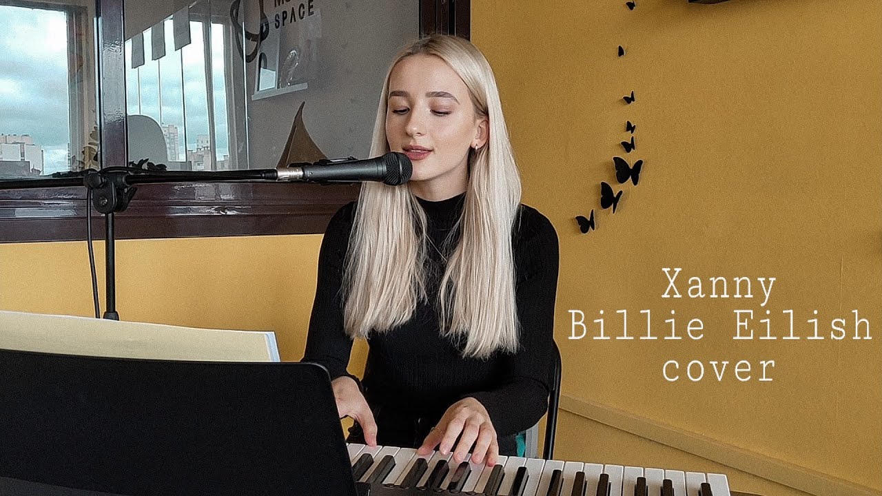 Xanny-Billie Eilish cover - YouTube