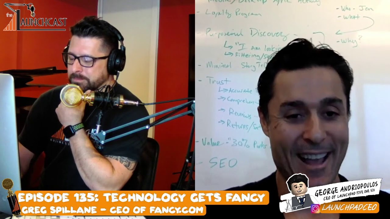 The Launchcast Episode 135: Technology Gets Fancy - Greg Spillane - YouTube