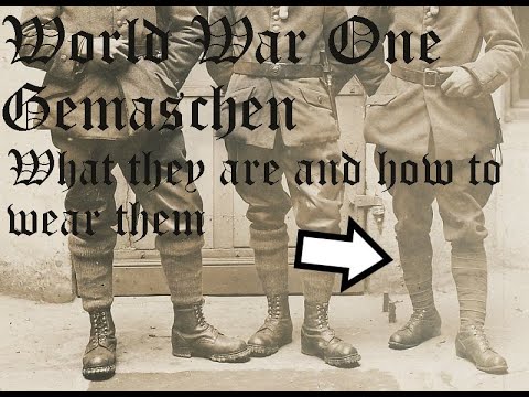 How to Wear Your Puttees (WWI German Gamaschen) WWI German Reenactor ...