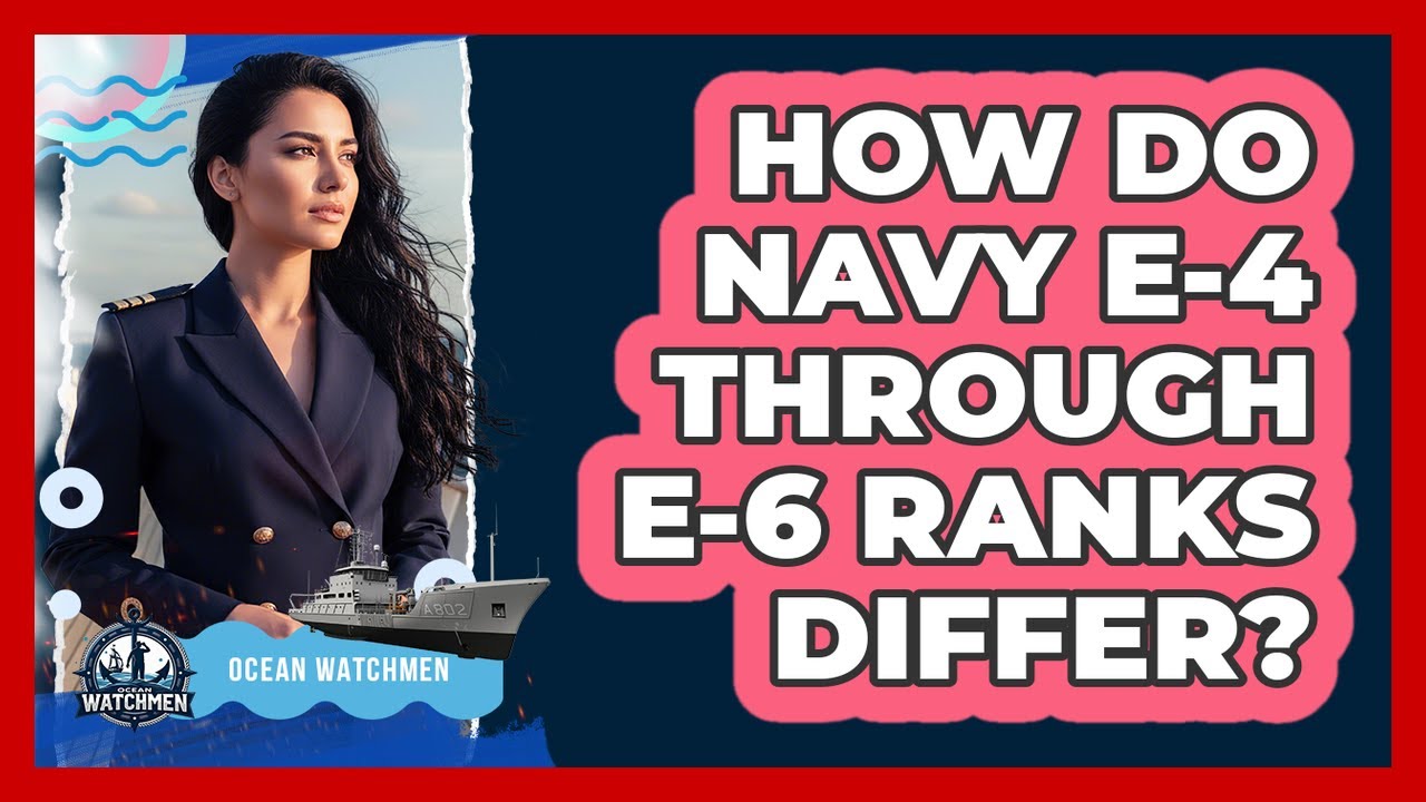 How Do Navy E-4 Through E-6 Ranks Differ? - YouTube