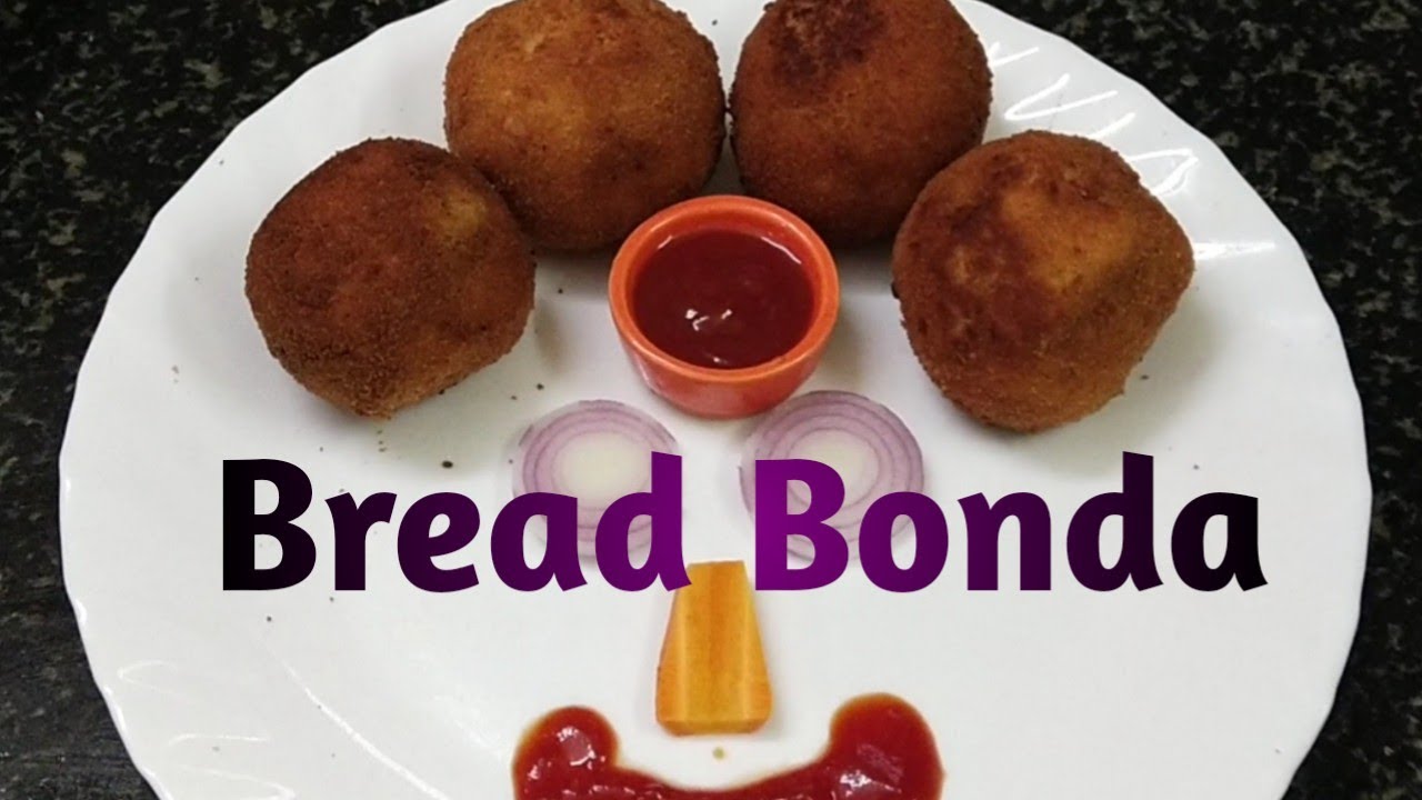 Bread Bonda | Yummy Snacks Recipe - YouTube