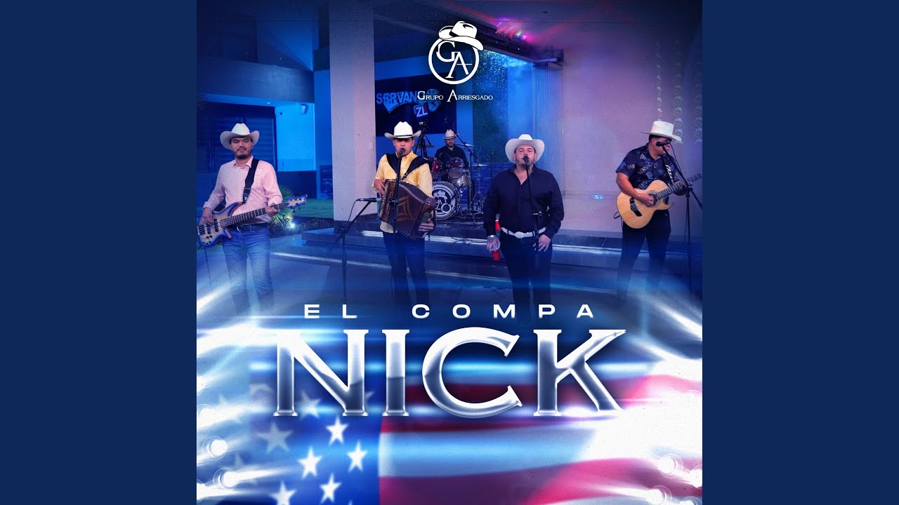 El Compa Nick - YouTube