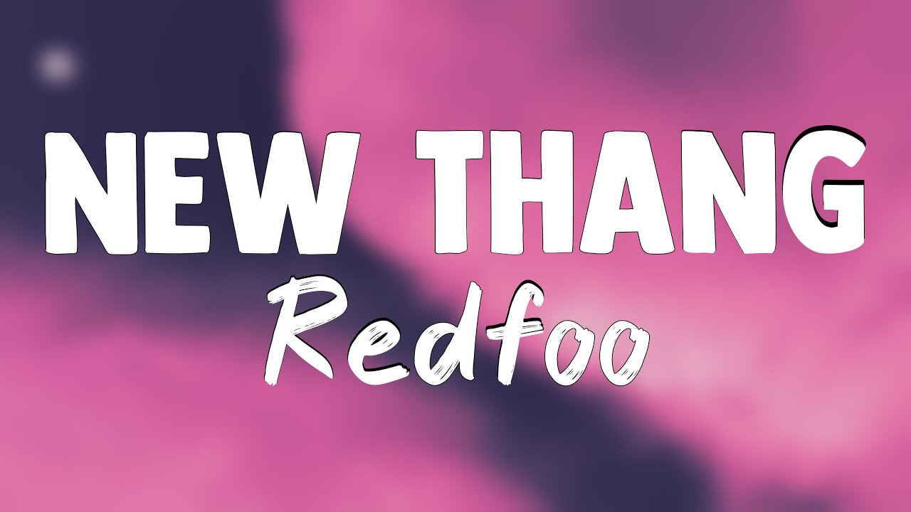 New Thang - Redfoo{Lyrics Video}🦟 - YouTube