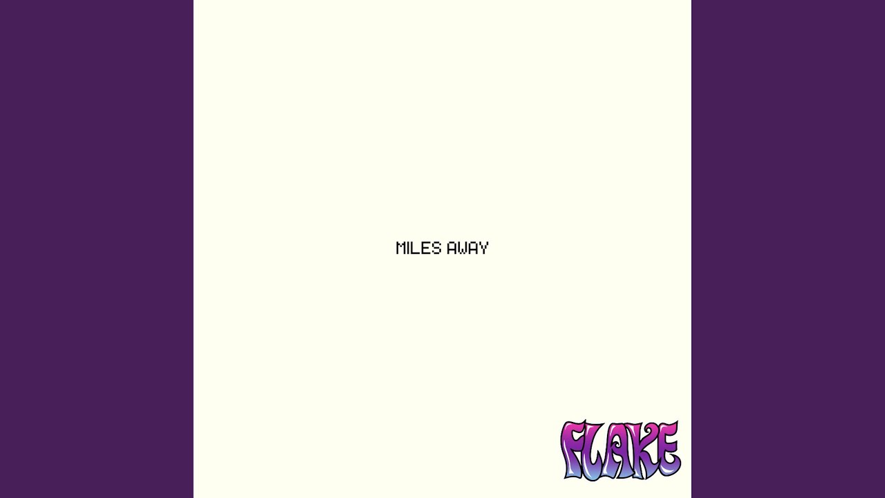 Miles Away YouTube miles-away-youtube
