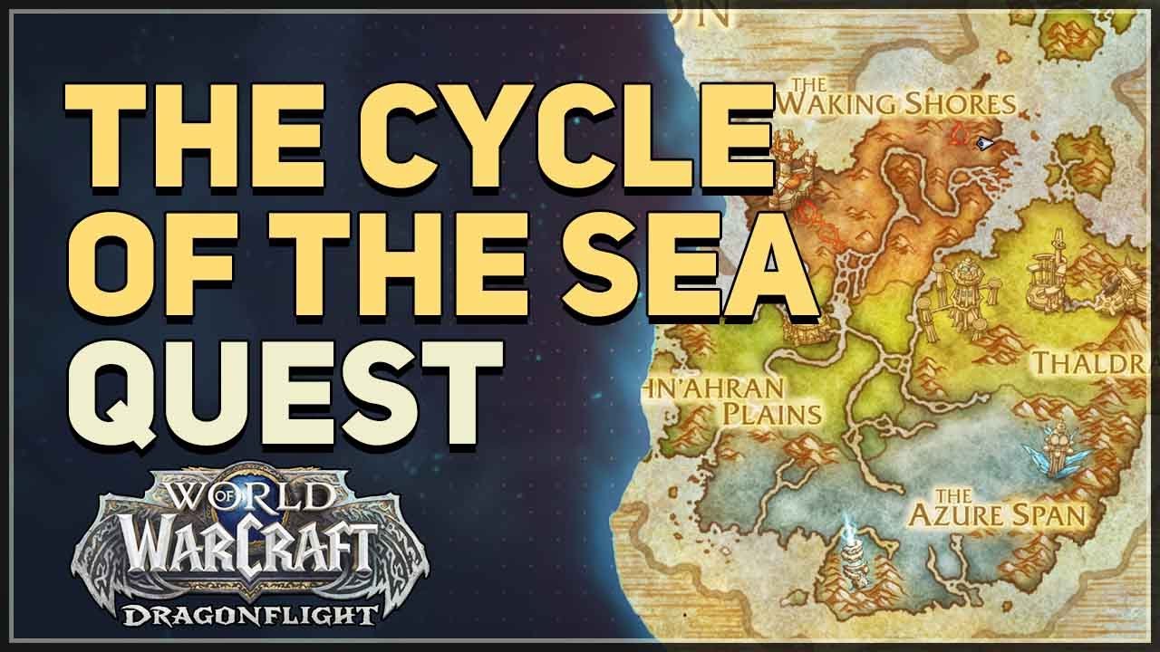 The Cycle of the Sea WoW Quest - YouTube