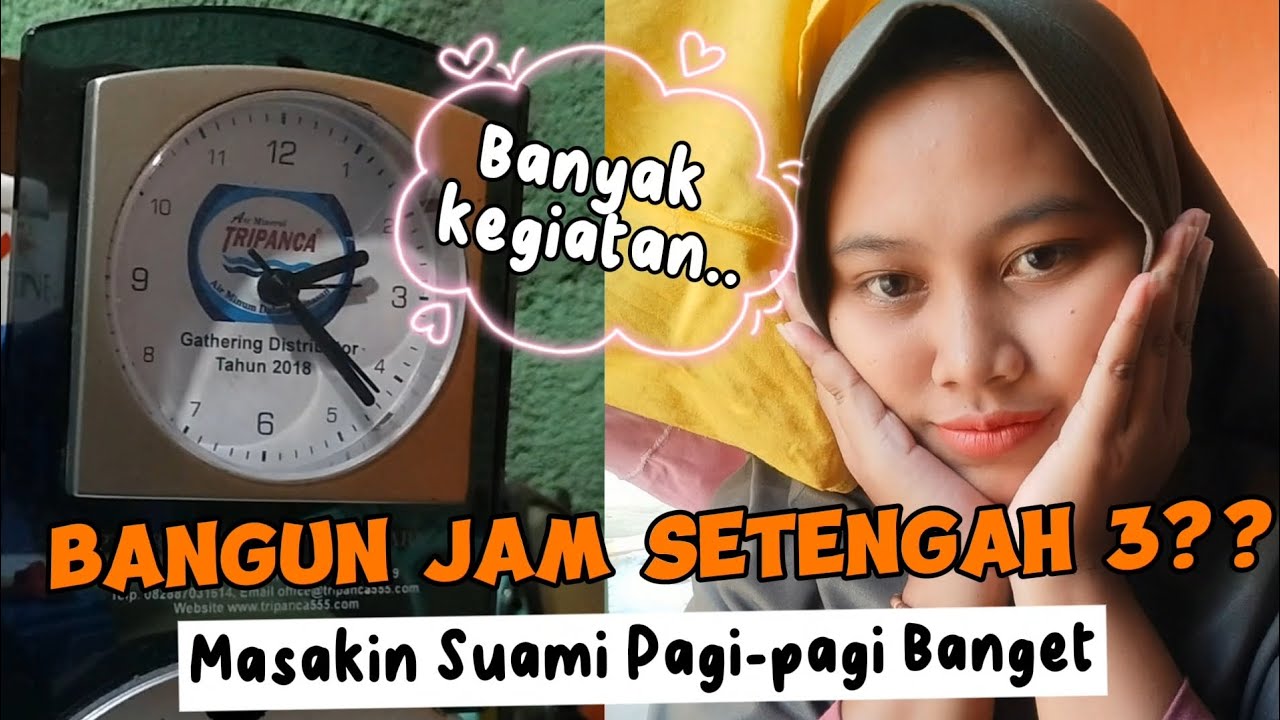 Bangun Jam Setengah 3 pagii!!||Lanjut beres-beres||cucian baju segunung ...