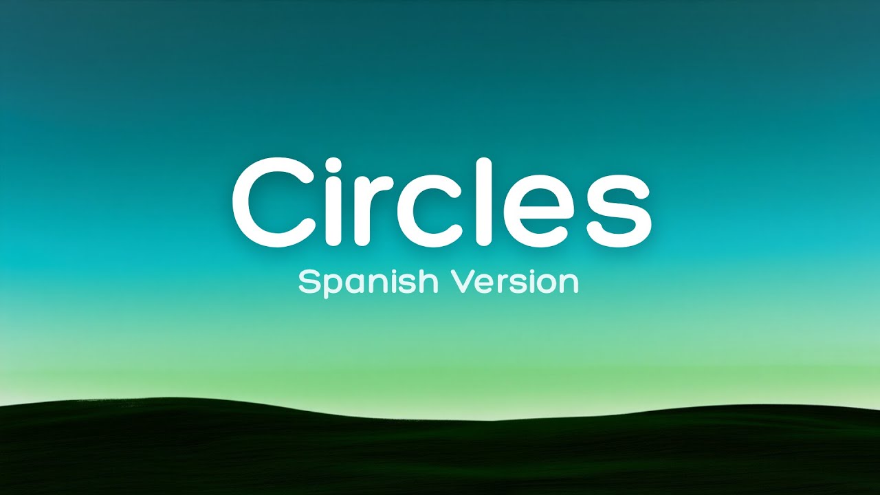 Circles (Spanish Version) - Post Malone | Soundrift - YouTube