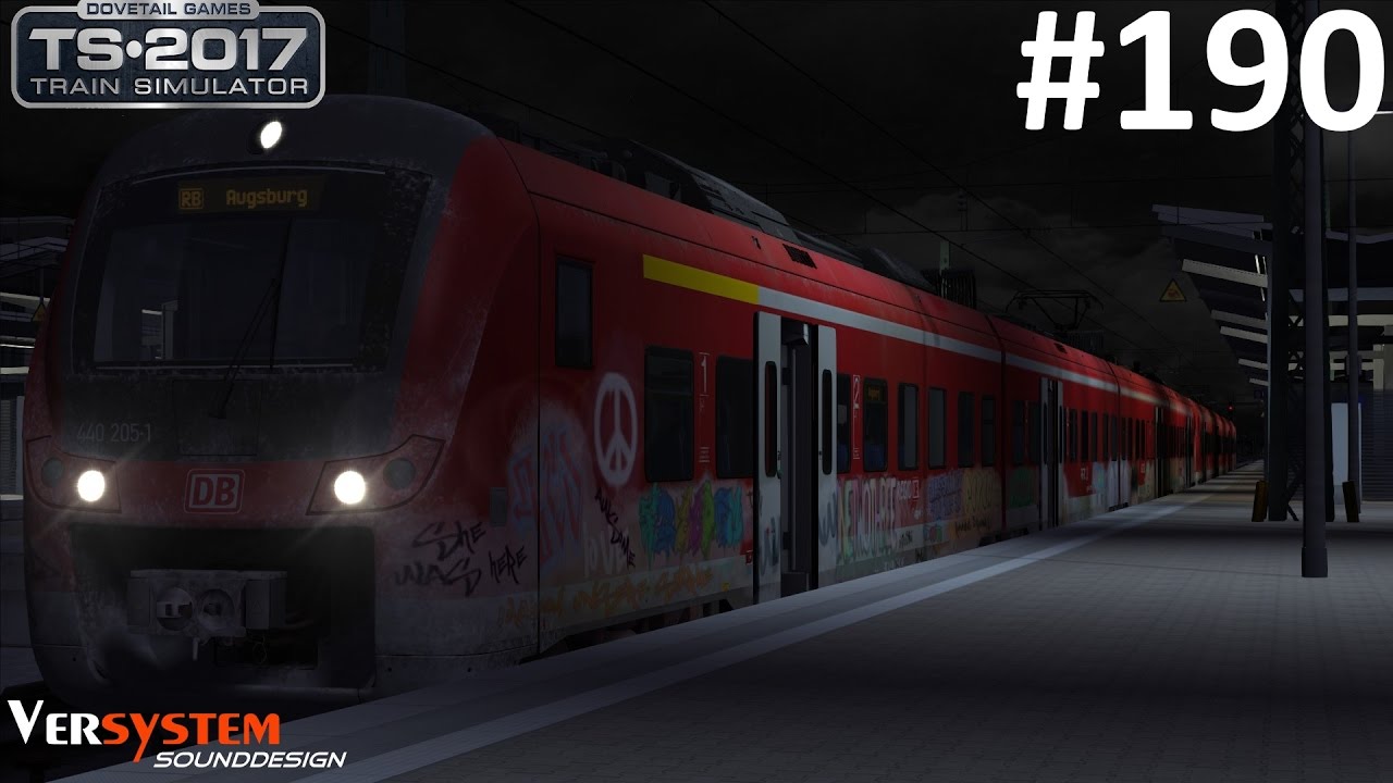 Let's Play Train Simulator 2017 [60FPS] #190 - RE 57193 nach München | BR 440 von Versystem ...