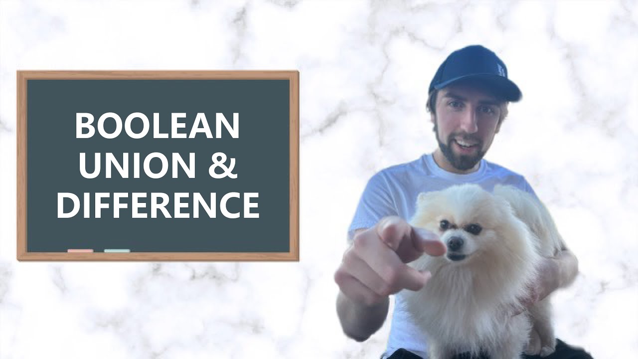 BOOLEAN UNION & DIFFERENCE - YouTube
