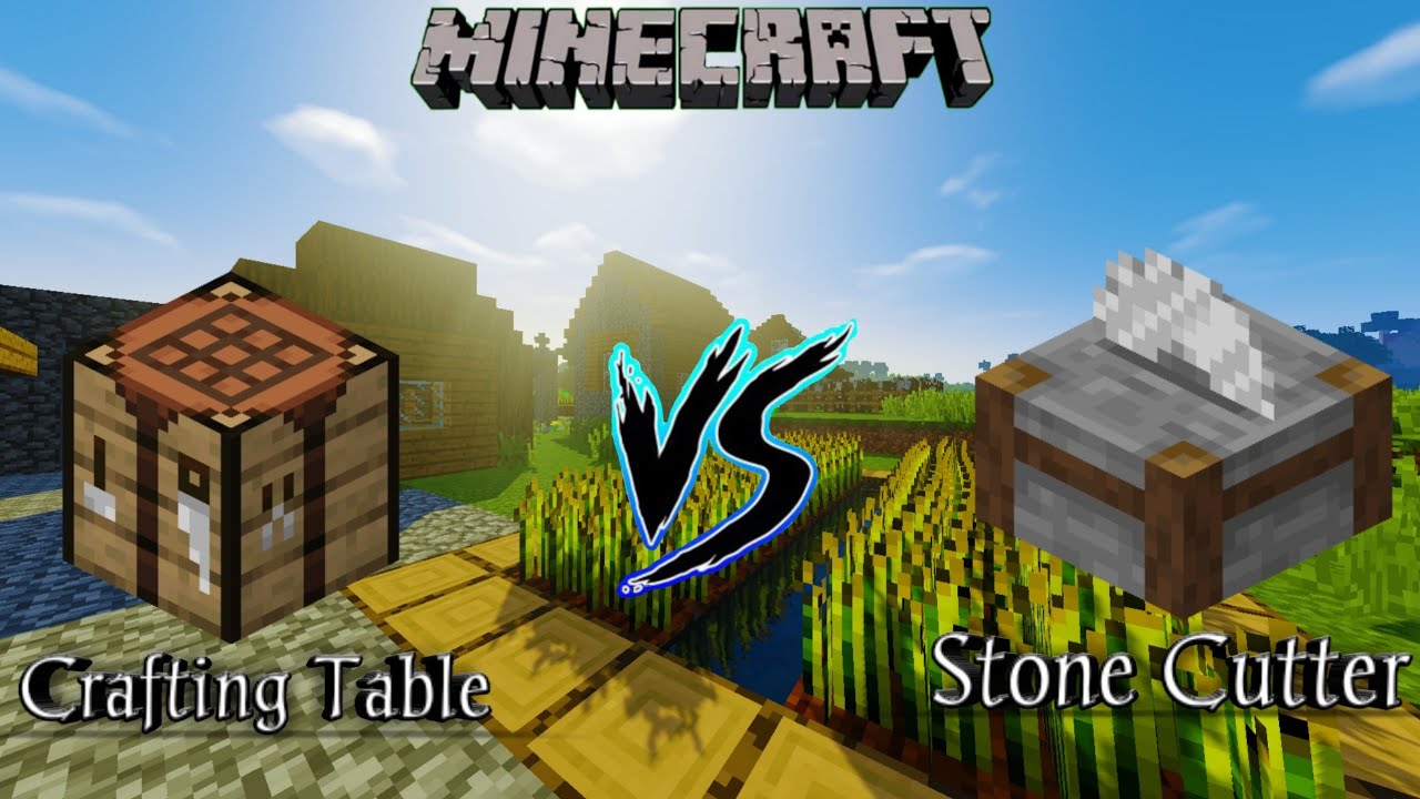 Stone Cutter V/S Crafting Table - YouTube