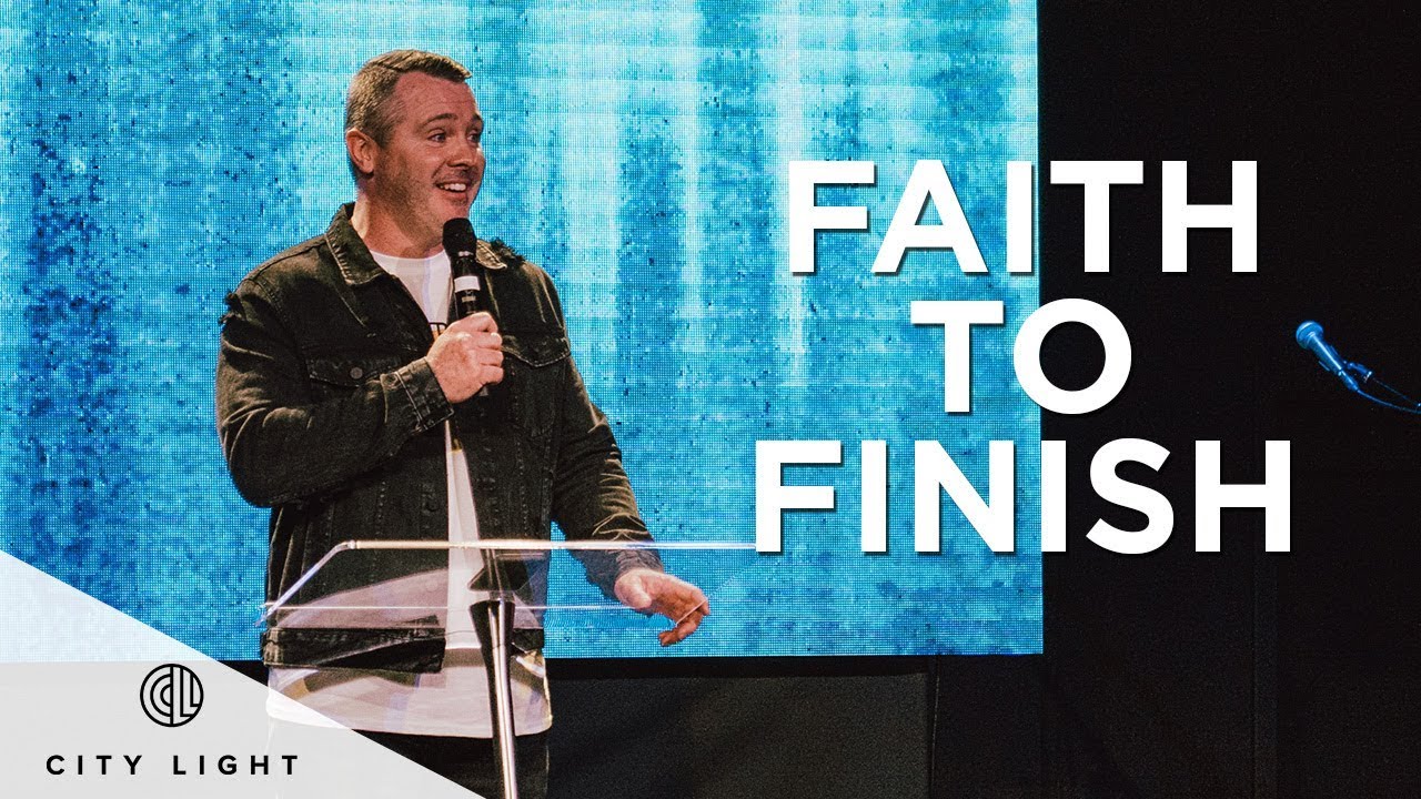 The Faith To Finish | Pastor Robbie Hilton - YouTube