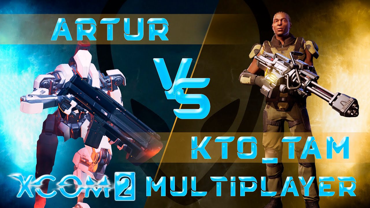 Artur2143i Vs Kto_Tam (26.08.2025) / XCom2: WotC Дуэль-Турнир 2025 ...