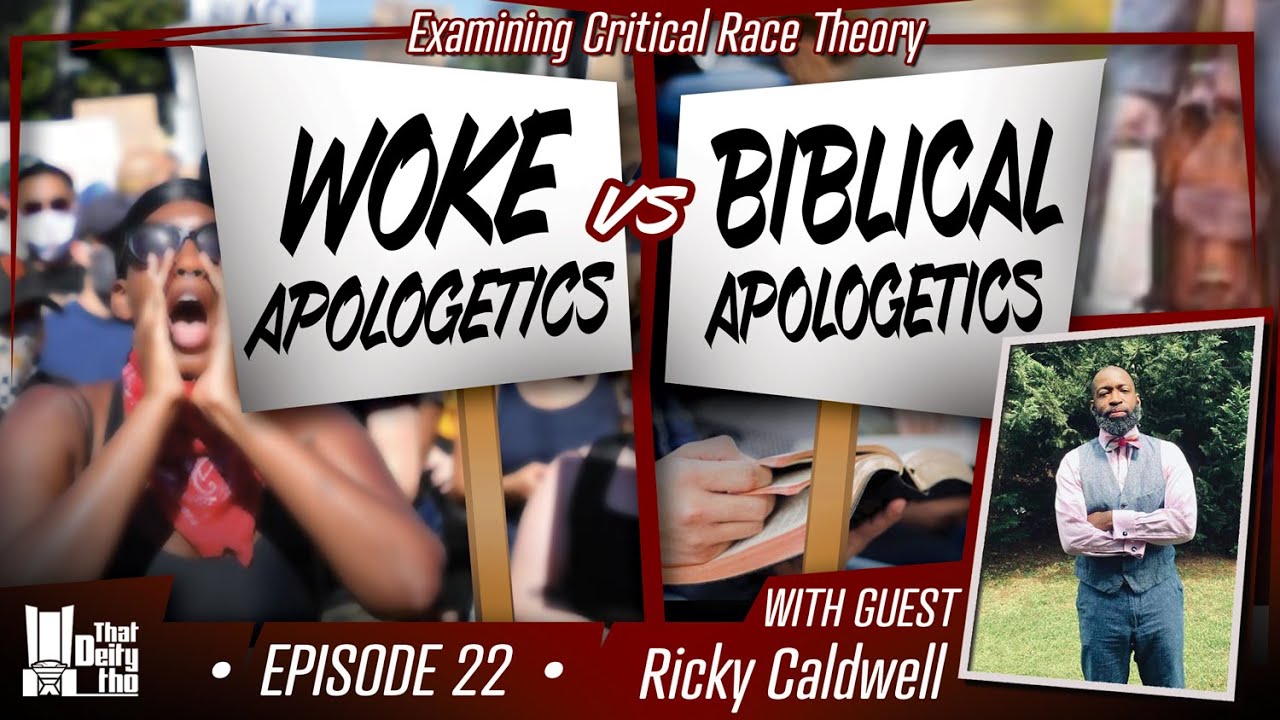 Woke vs Biblical Apologetics: Examining Critical Race Theory - YouTube