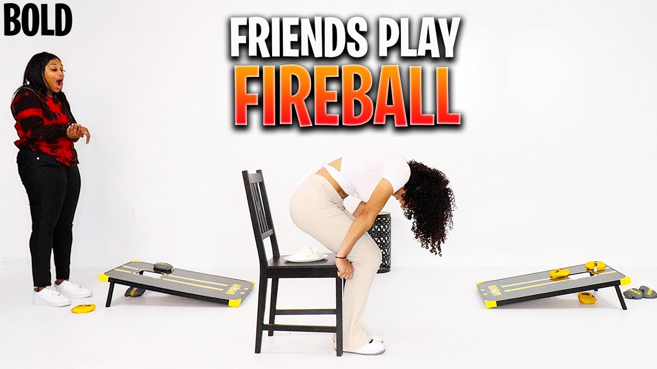 BEST FRIENDS PLAY "FIREBALL" | BOLD - YouTube