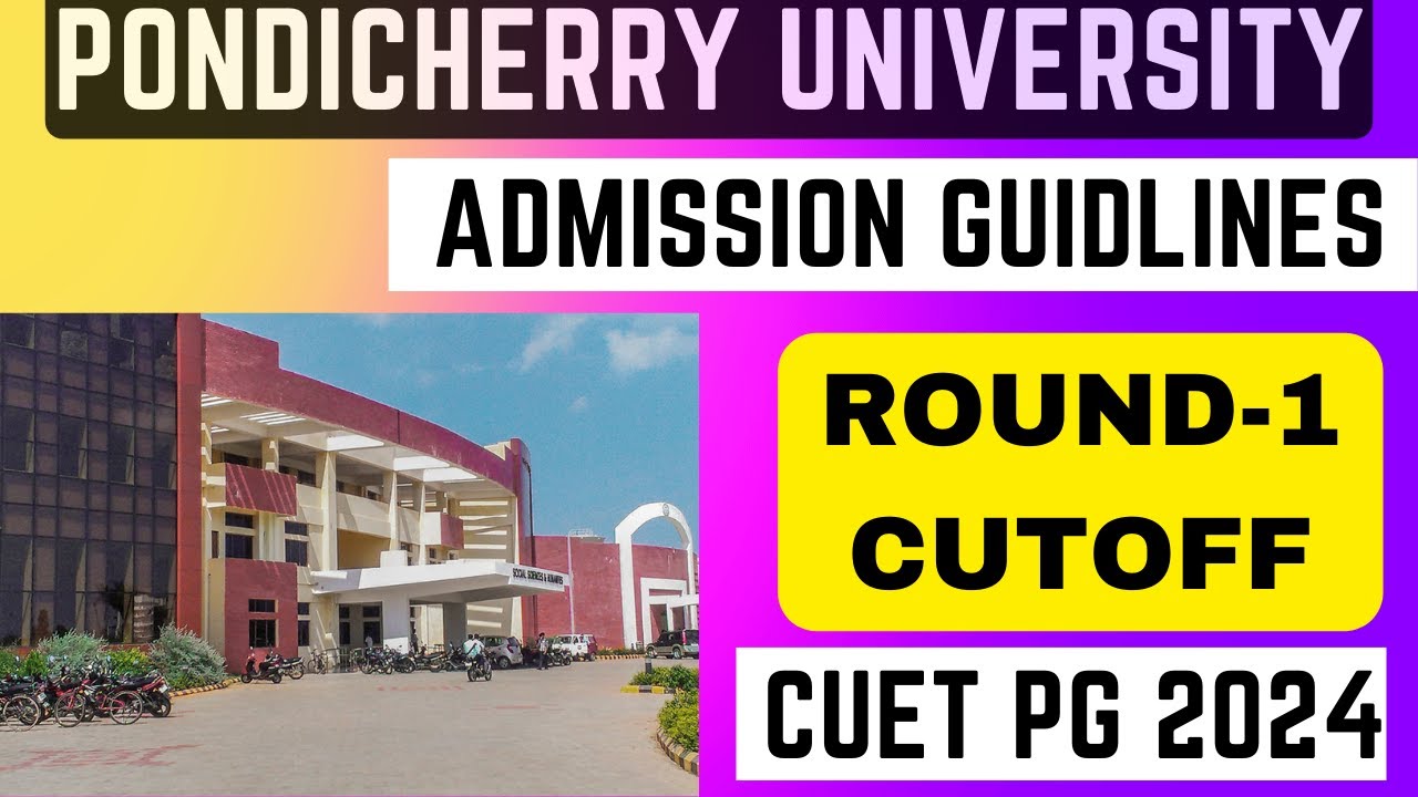 Pondicherry University Pg Round 1 Cutoff 2024 Pu Msc Statistics Cutoff 2024 Cuet Pg 2024