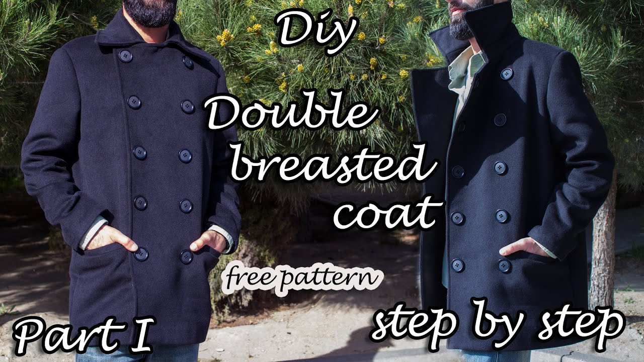 Diy Double breasted coat | Step by Step - YouTube