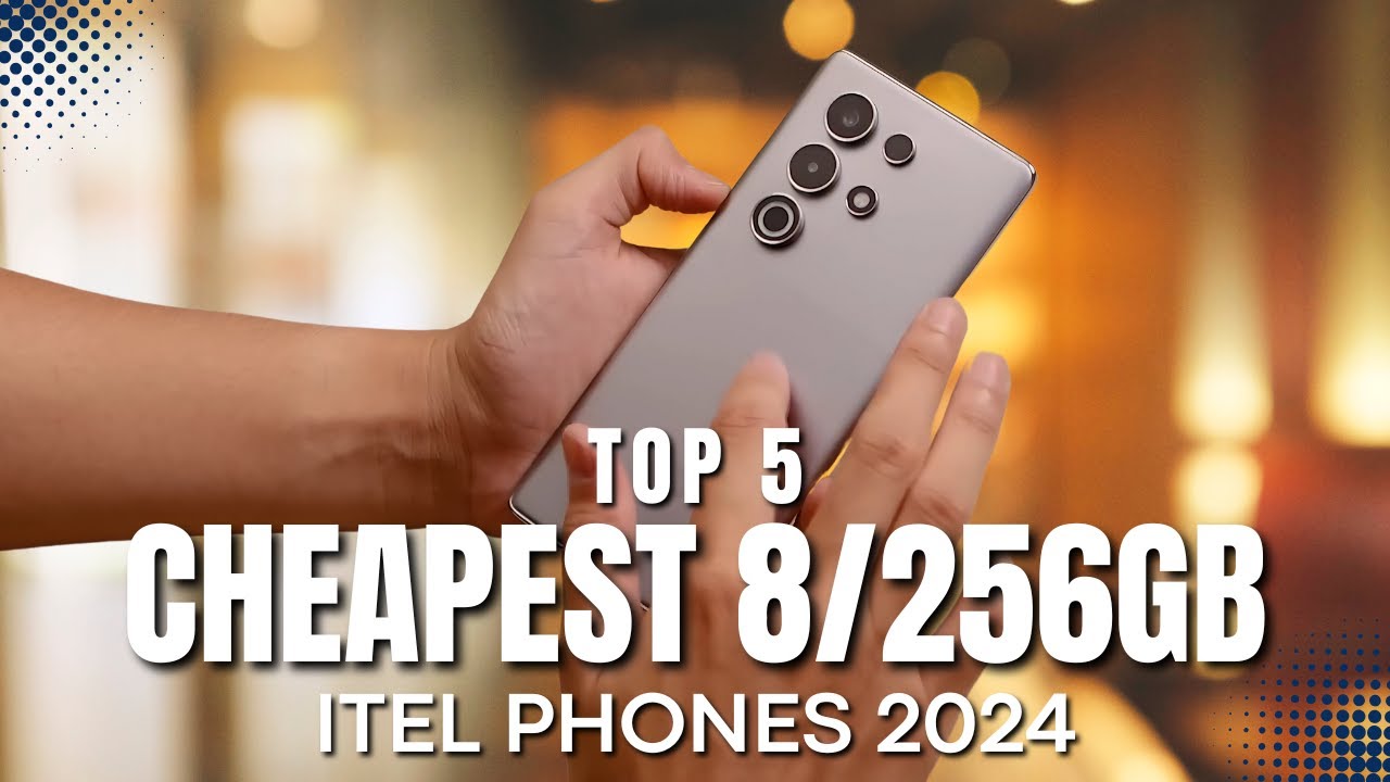 [Top 5] Cheapest iTel Phones 2024 8/256GB RAM, Alternative Gaming ...