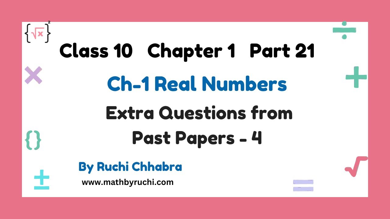 Class 10 Maths | Chapter 1| Real Numbers| Extra Questions| R D Sharma ...