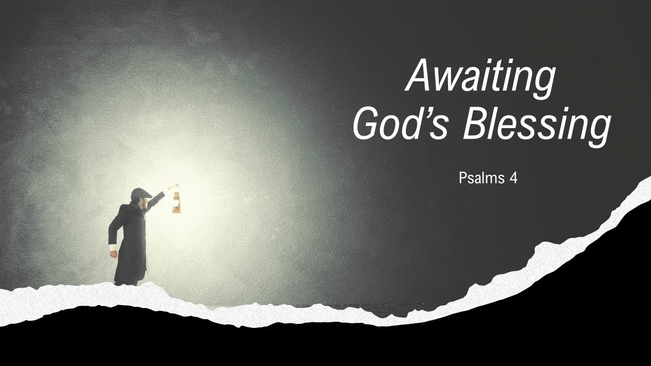 Awaiting God's Blessing - Jan 24, 2021 - YouTube