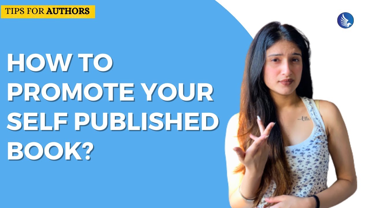 How to promote your self published book? | Self-Published Authors ...