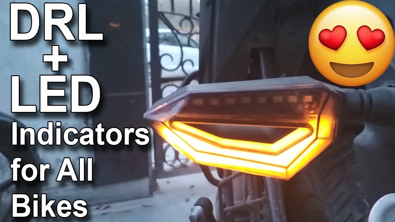 DRL+LED Indicator for All Bikes | Infoinstagiveaway -Infoinsta - YouTube