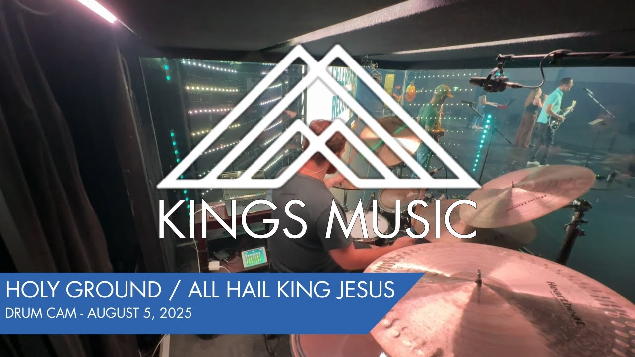 Alex Arbo // Holy Ground / All Hail King Jesus // Kings Church Drum Cam ...