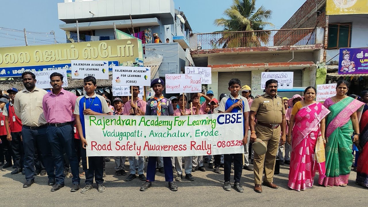 Road Safety Awareness Rally || Rajendran Academy For Learning || CBSE ...