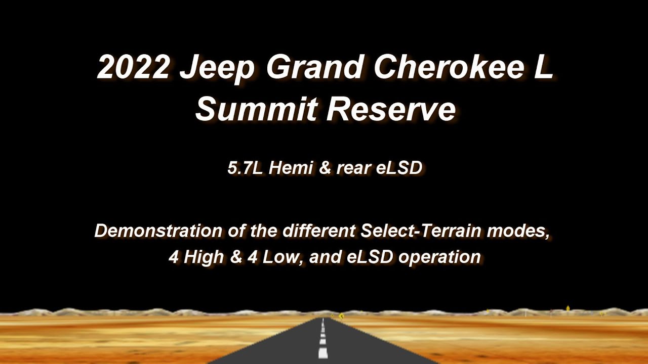 2022 Jeep Grand Cherokee L Summit Reserve 4x4 5.7L Hemi & eLSD demo of ...