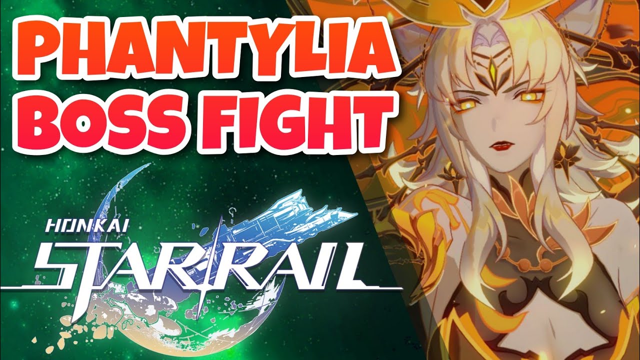 LA WAIFU DEFINITIVA: PHANTYLIA BOSS FIGHT. - Honkai Star Rail - Stream ...