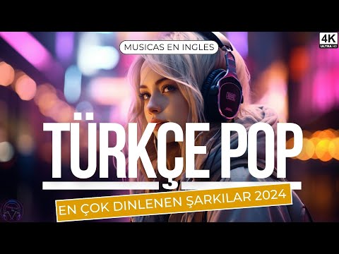 Pop müzik 2024 ❤️✨ Türkçe Pop Remix Şarkilar 2024 🎶 Bu Ayın En Çok Dinlenen En Popüler Şarkıları ️️