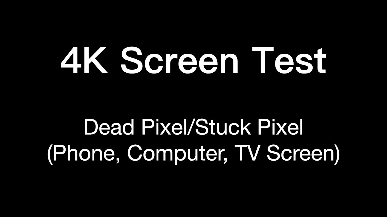 4K HDR Screen Test for Dead Pixel(Phone, Computer, TV Screen) 10 Hours ...