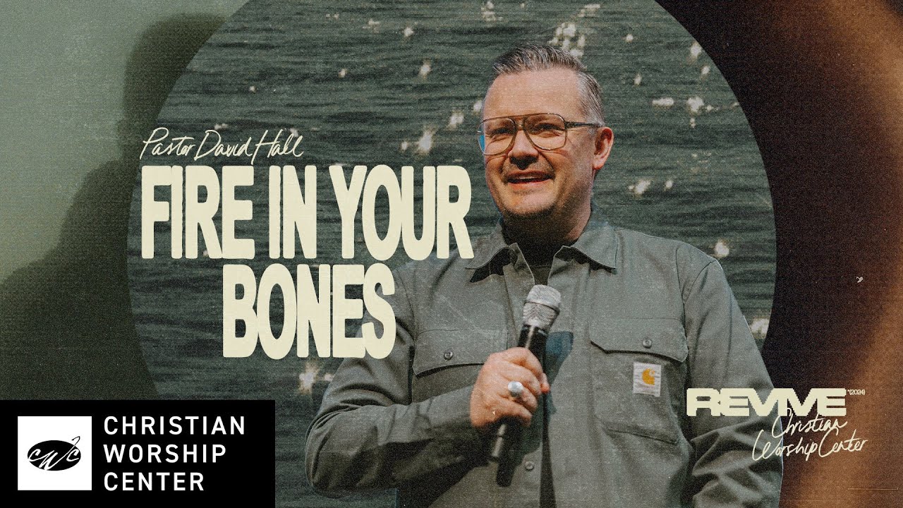 Fire In Your Bones | Pastor David Hall - YouTube