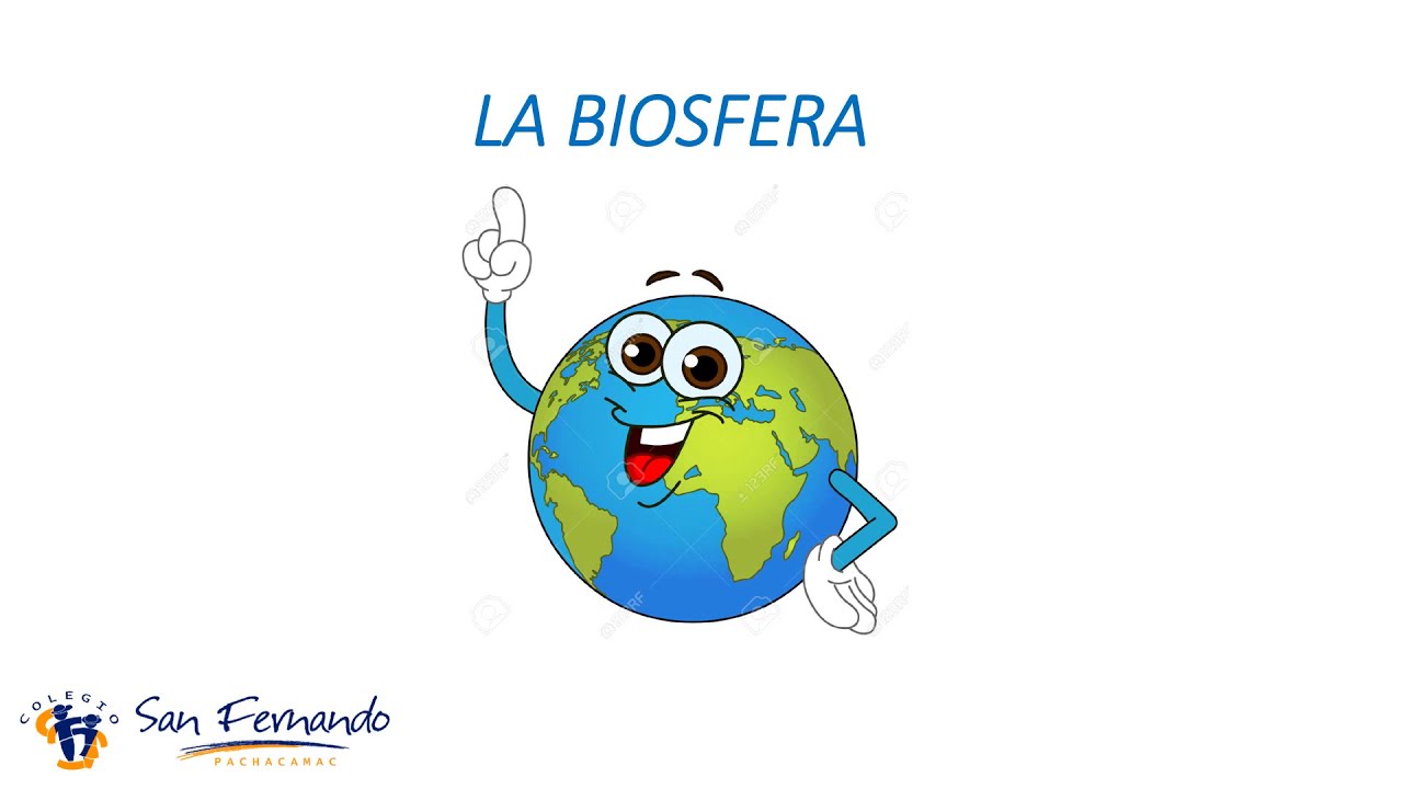 LA BIOSFERA 🐟☀🌳🌍🦅🐆🐟 - YouTube
