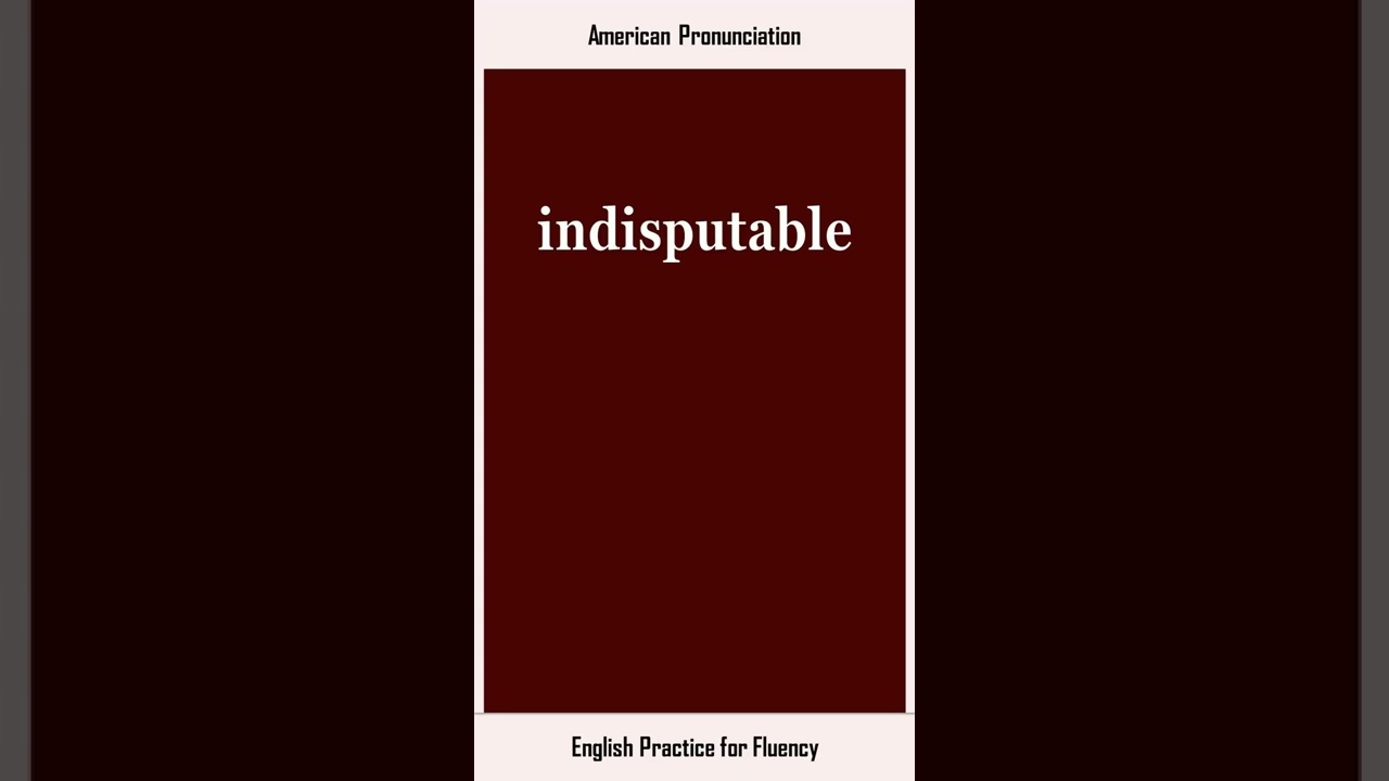 indisputable, How to Say or Pronounce INDISPUTABLE in American, British ...