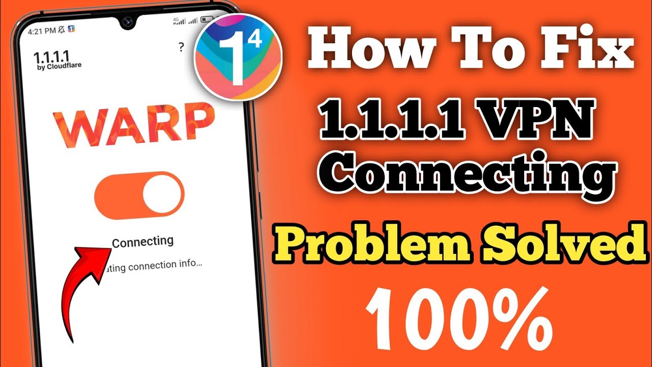 1.1.1.1 vpn connection problem | 1.1.1.1 vpn not connecting device is ...