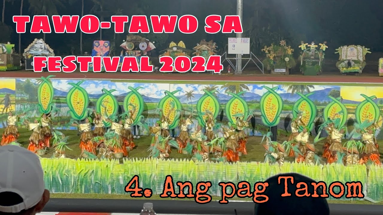 Tawo-tawo Festival 2024 | Ang pag Tanom - YouTube