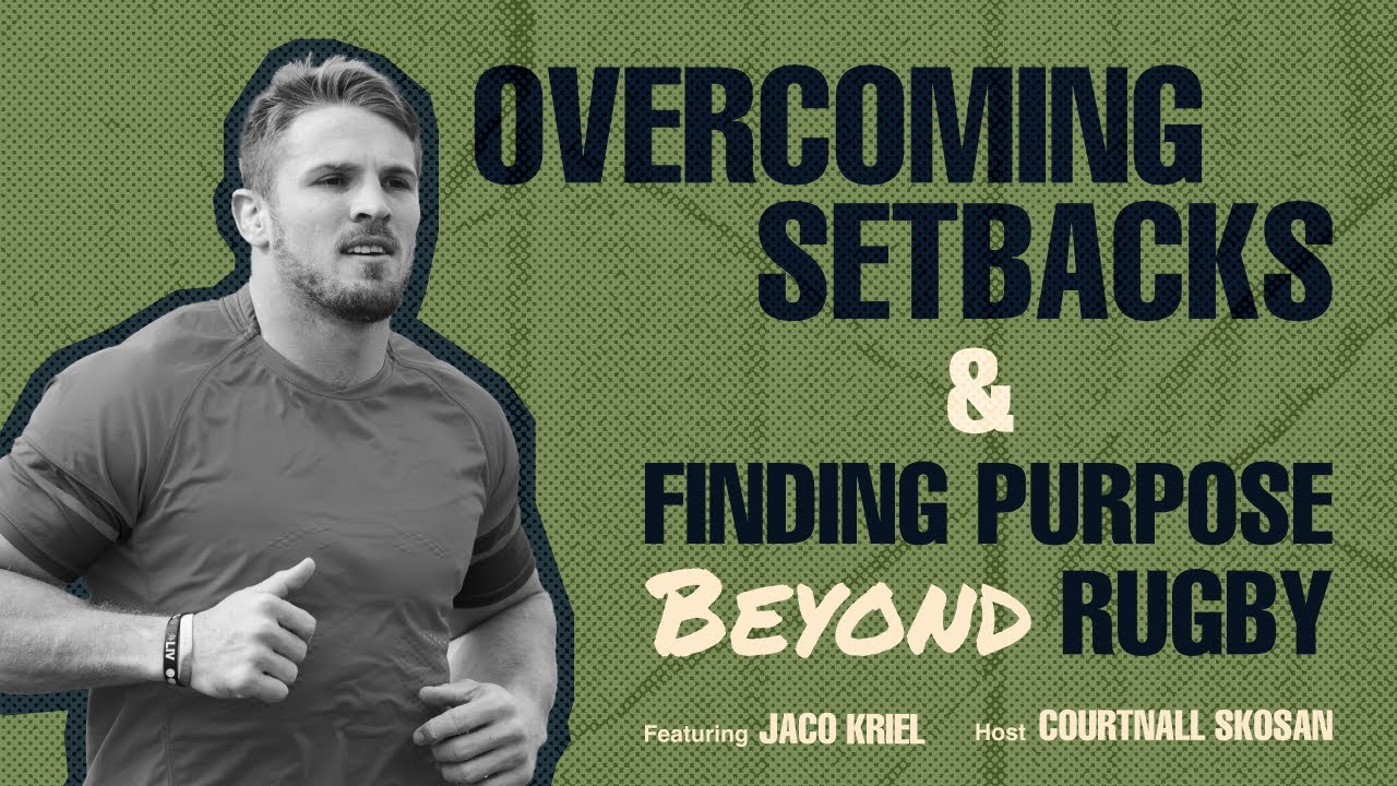 Jaco Kriel: Overcoming Setbacks and Finding Purpose Beyond Rugby - YouTube