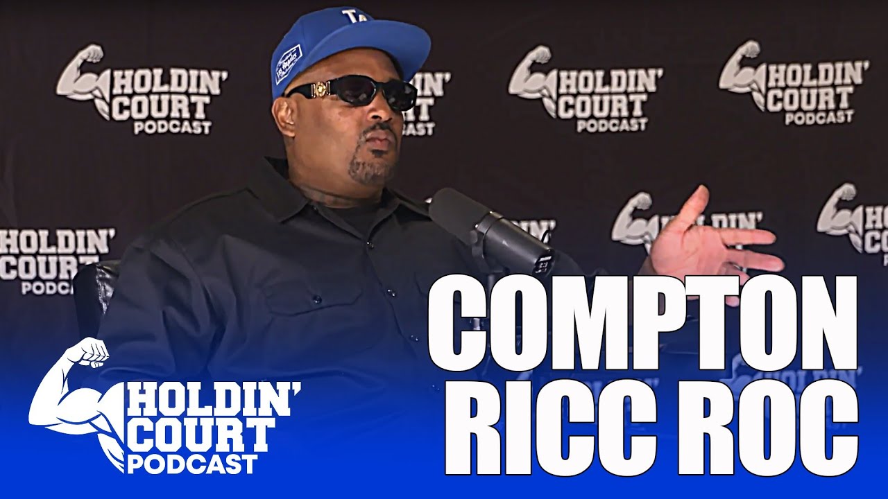 Compton Ricc Roc On Catching Manslaughter At 17 And Prison "I Shoulda ...