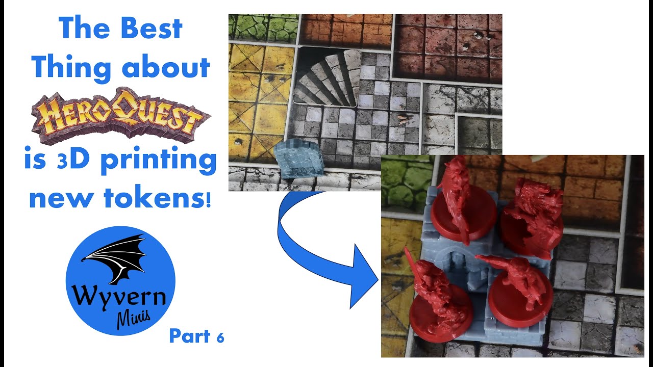 The Best Thing About Heroquest.... is 3D printing replacement tokens ...
