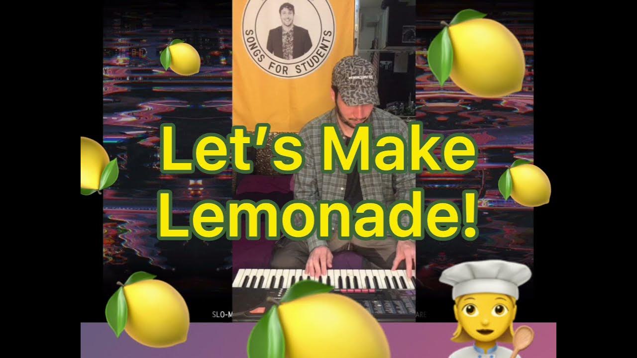 Let's Make Lemonade! 🍋 - YouTube