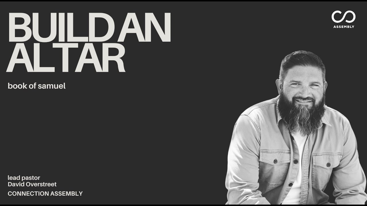 Build an Altar | David Overstreet - YouTube